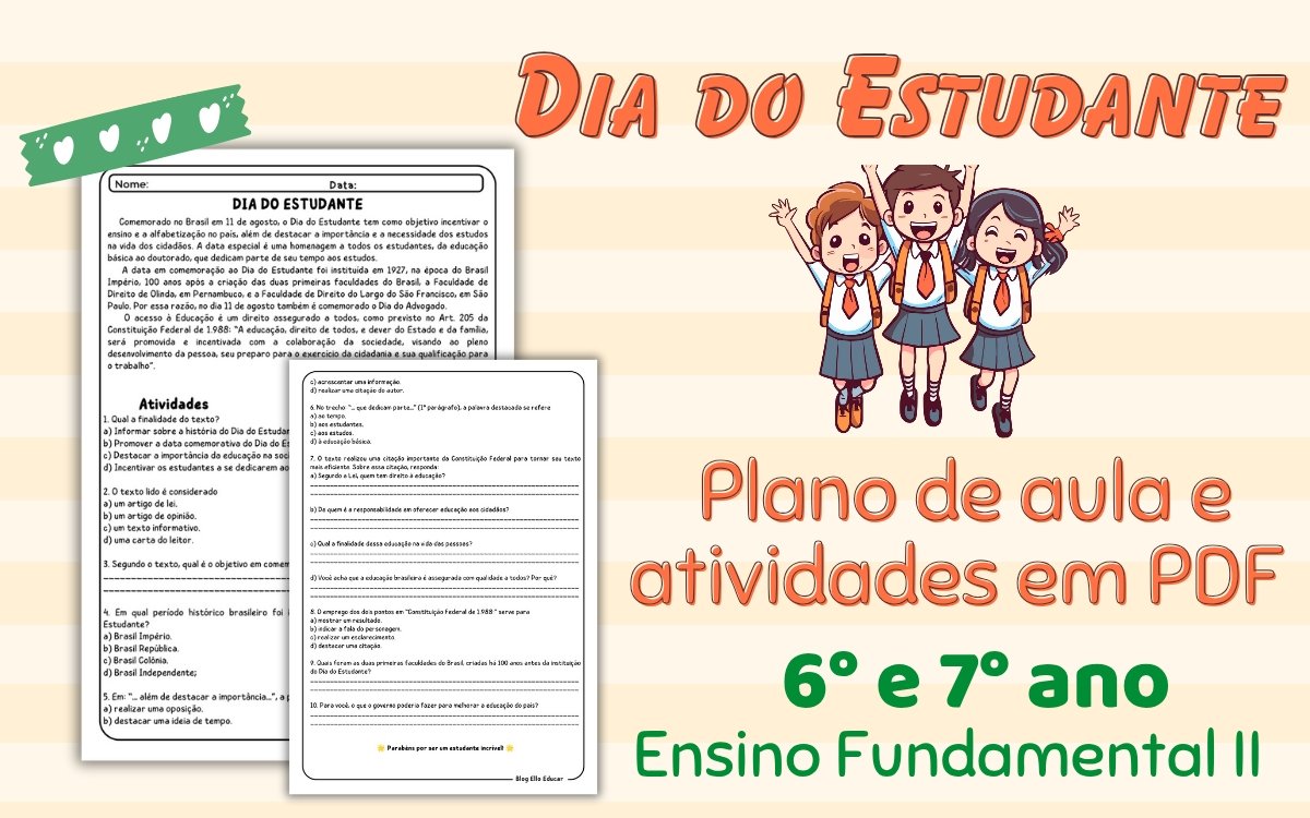 Atividades para o Dia do Estudante 6º e 7º ano para imprimir grátis