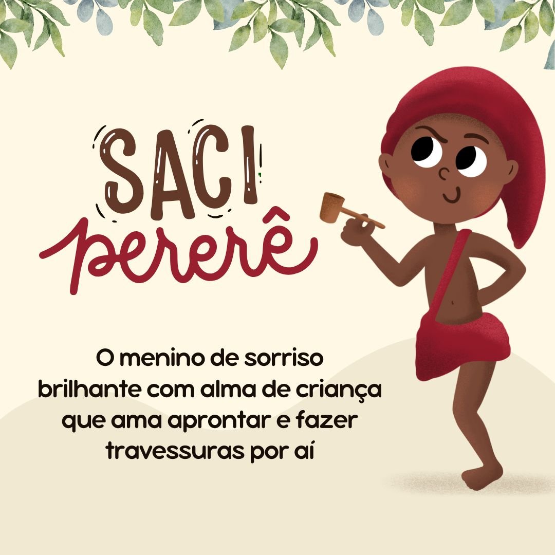 A Lenda do Saci: origens, travessuras e significados no Folclore Brasileiro
